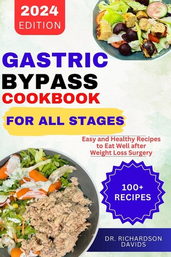 Gastric Bypass Cookbook for All Stages, Richardson Davids ...