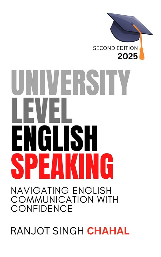 University Level English Speaking (ebook), Ranjot Singh Chahal ...