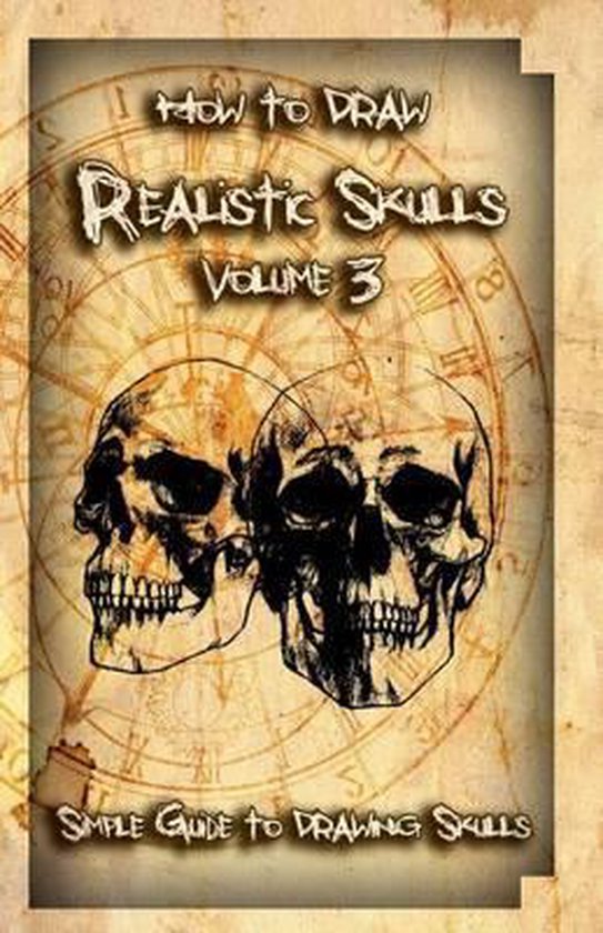 How to Draw Skulls- How to Draw Realistic Skulls Volume 3, Gala ...