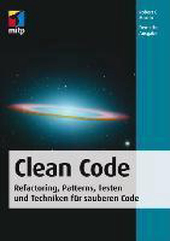 Clean Code - Deutsche Ausgabe, Robert C. Martin | 9783826655487 ...
