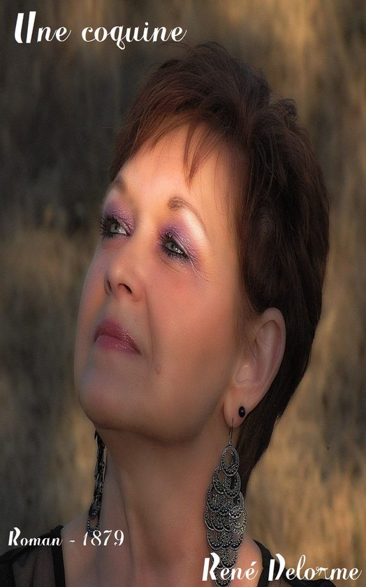 Oeuvres de René Delorme - Une coquine (ebook), Rene Delorme ...
