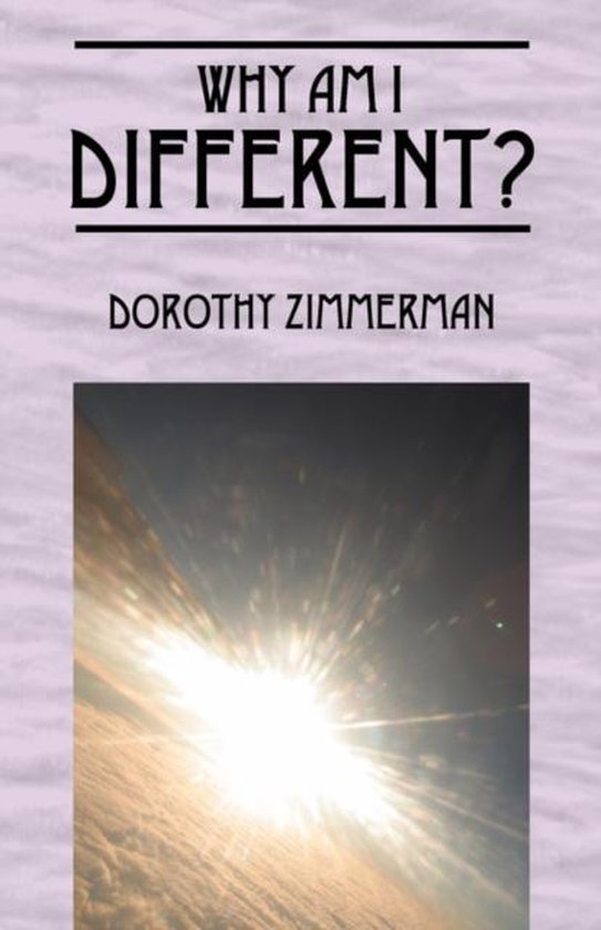 Why Am I Different?, Dorothy Zimmerman | 9781432725556 | Boeken | bol.com