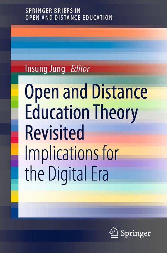 SpringerBriefs in Education - Open and Distance Education Theory ...