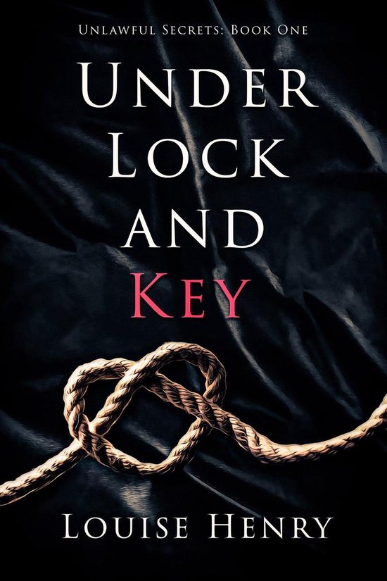 Under Lock and Key (ebook), Louise Henry | 9780986519253 | Boeken | bol.com