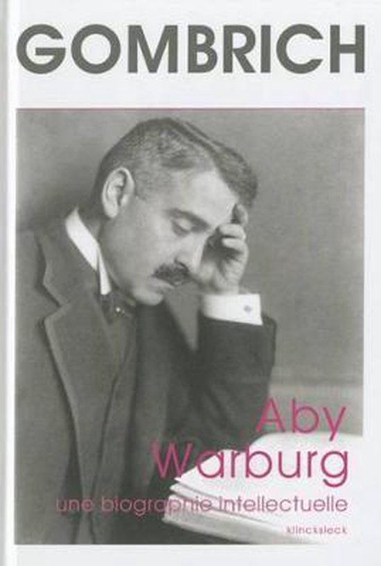 Aby Warburg. Une Biographie Intellectuelle, Fritz Saxl | 9782252039588 ...