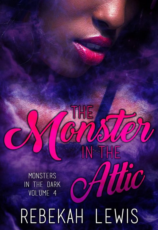 Monsters in the Dark 4 - The Monster in the Attic (ebook), Rebekah ...
