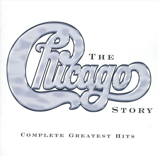 Chicago Story: The Complete Greatest Hits 1967-2002 [2 Disc], CHICAGO ...
