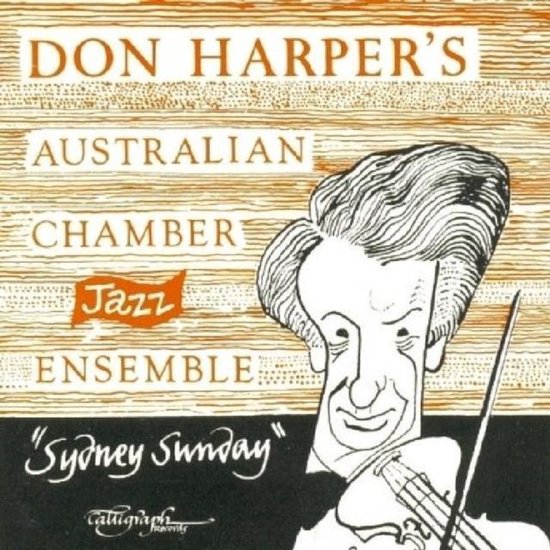 Sydney Sunday, Don Harper's Australian Chamber Jazz Ensemble | CD ...