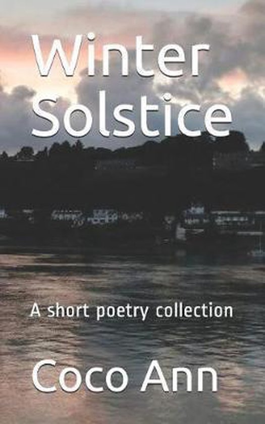Winter Solstice, Coco Ann | 9781796397741 | Boeken | bol.com