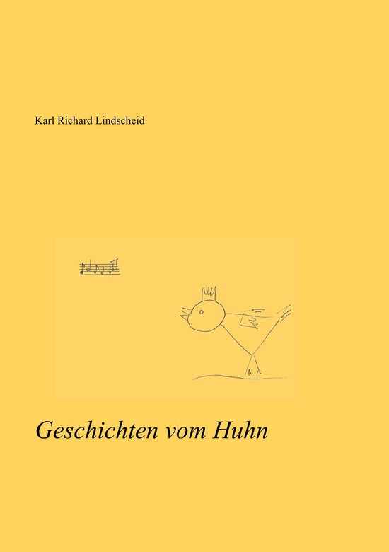 Geschichten vom Huhn (ebook), Karl Richard Lindscheid | 9783746039138 ...