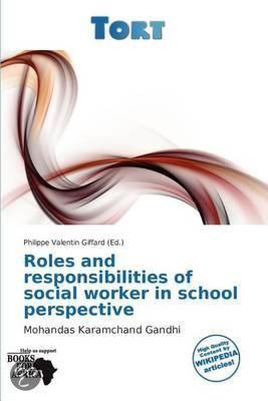 Roles And Responsibilities Of Social Worker In School Perspective roles-and-responsibilities-of-social-worker-in-school-perspective
