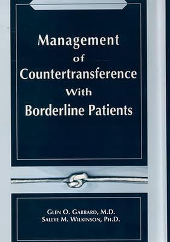 Management of Countertransference With Borderline Patients ...