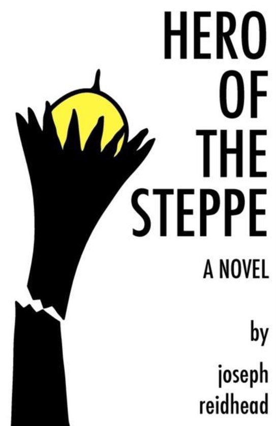 Hero of the Steppe, Joe Reidhead | 9780983061526 | Boeken | bol.com