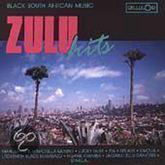 Black South African Music Zulu Hits, Various | CD (album) | Muziek | bol