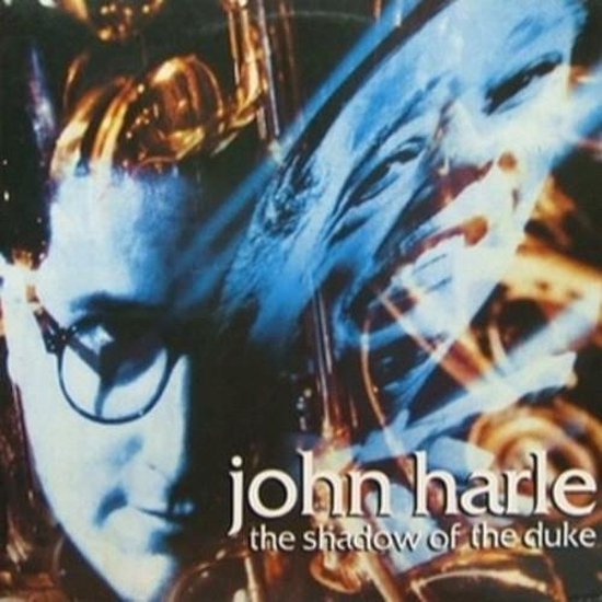 Shadow of the Duke, John Harle | CD (album) | Muziek | bol.com
