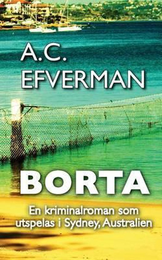 Borta, A C Efverman | 9781516980741 | Boeken | bol