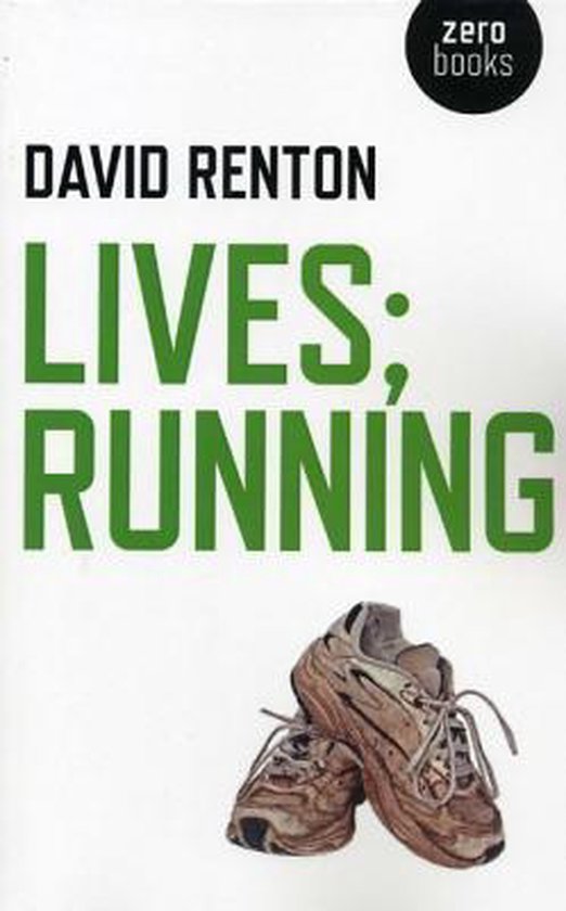 Lives; Running, David Renton | 9781780992358 | Boeken | bol.com