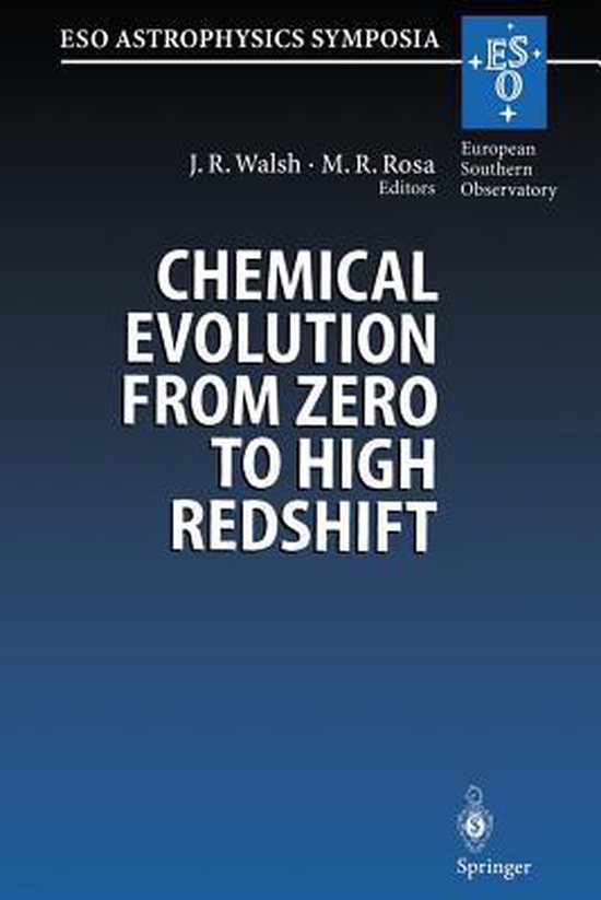 Chemical Evolution from Zero to High Redshift | 9783662216972 | Boeken ...