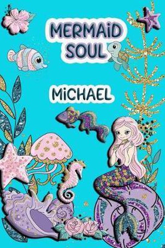 Mermaid Soul Michael, Lacy Shwimmer | 9781798597323 | Boeken | bol.com