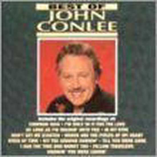 Best Of John Conlee, John Conlee | Muziek | bol