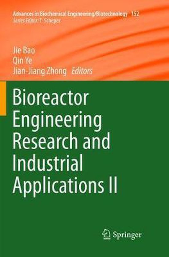 Advances in Biochemical Engineering/Biotechnology- Bioreactor ...