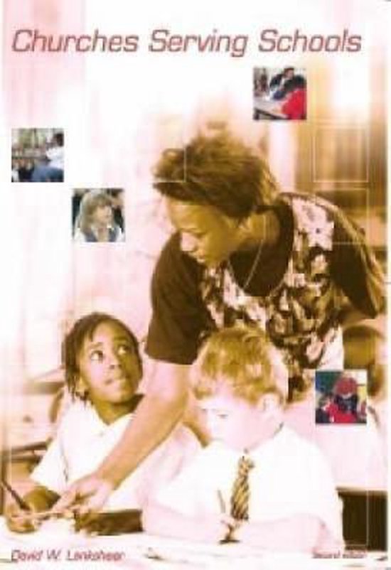 Churches Serving Schools | 9780715149935 | David W. Lankshear | Boeken ...