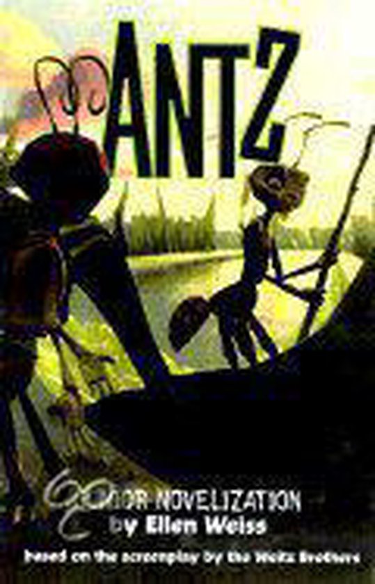 Antz Junior Novelization, Ellen Weiss | 9780141304281 | Boeken | bol.com