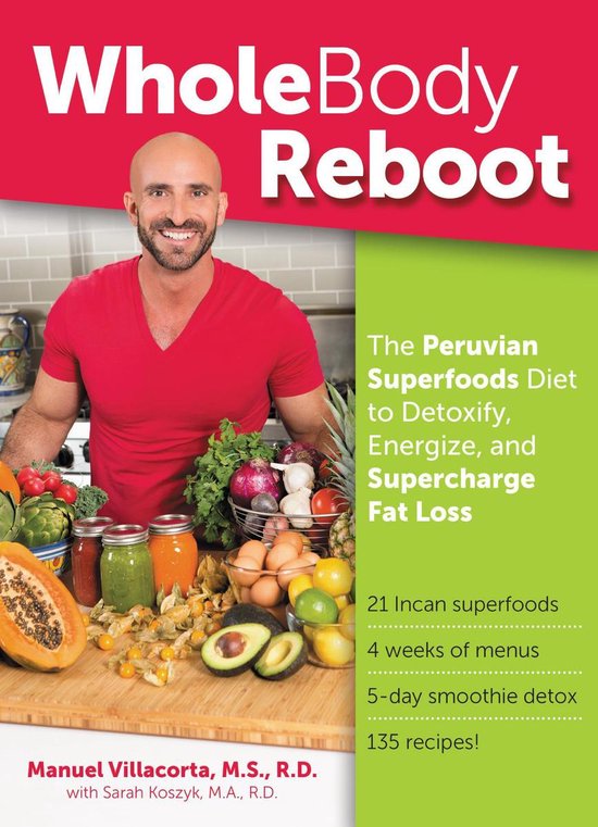 Whole Body Reboot (ebook), Manuel Villacorta, Ms, Rd, Cssd | 9780757318221 | Boeken | bol.com