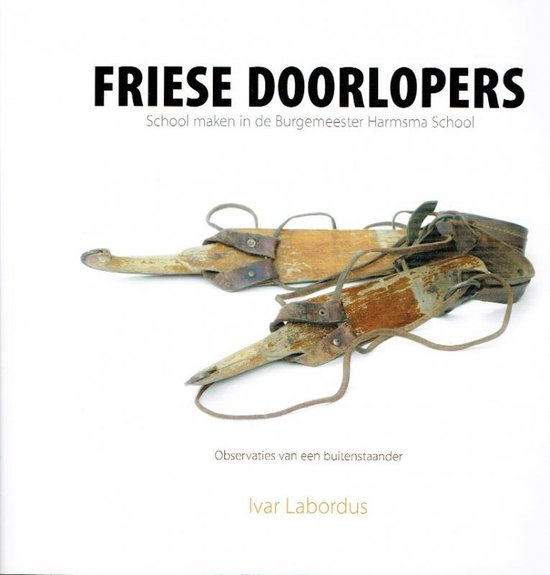 Friese doorlopers, I. Labordus | 9789081584319 | Boeken | bol.com