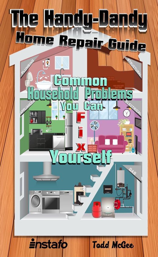 Instafo - The Handy-Dandy Home Repair Guide: Common Household Problems ...