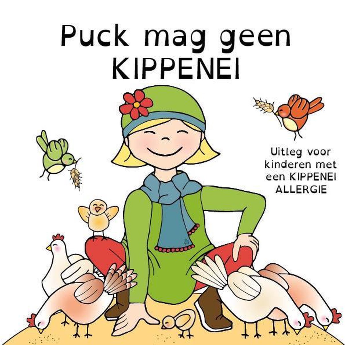 Puck mag geen kippenei - uitleg voor kinderen met een kippenei-allergie ...