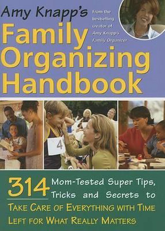 Amy Knapp's Family Organizing Handbook, Amy Knapp | 9781402207617 ...