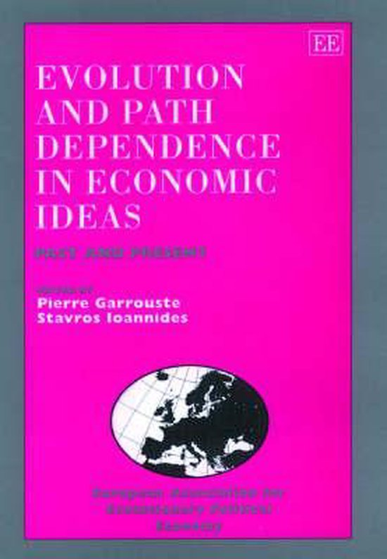 Evolution and Path Dependence in Economic Ideas – Past and Present ...