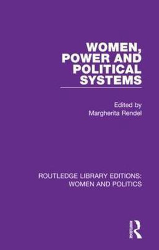 Routledge Library Editions: Women and Politics- Women, Power and Political Systems |... | bol