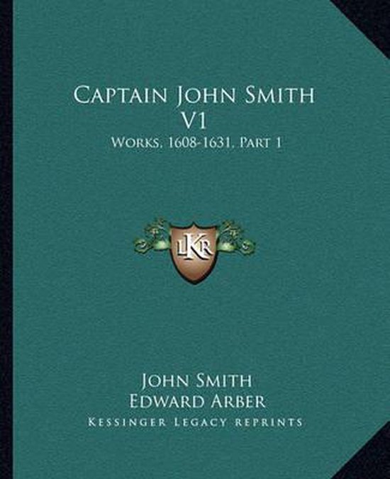 Captain John Smith V1, John Smith | 9781163637302 | Boeken | bol.com