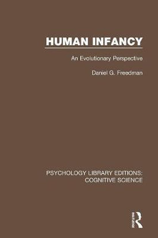 Human Infancy | 9781138669147 | Daniel G. Freedman | Boeken | bol.com