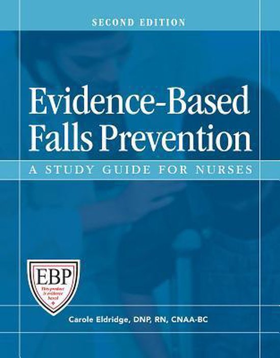 Evidence-Based Falls Prevention, Second Edition | 9781601461056 ...