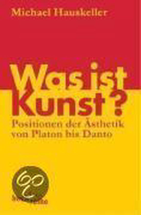 Was ist Kunst?, Michael Hauskeller | 9783406573866 | Boeken | bol