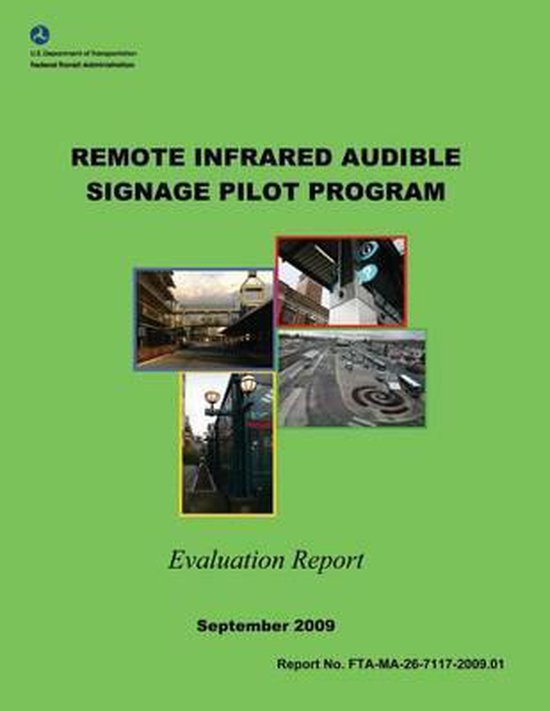 Remote Infrared Audible Signage Pilot Program Evaluation Report ...