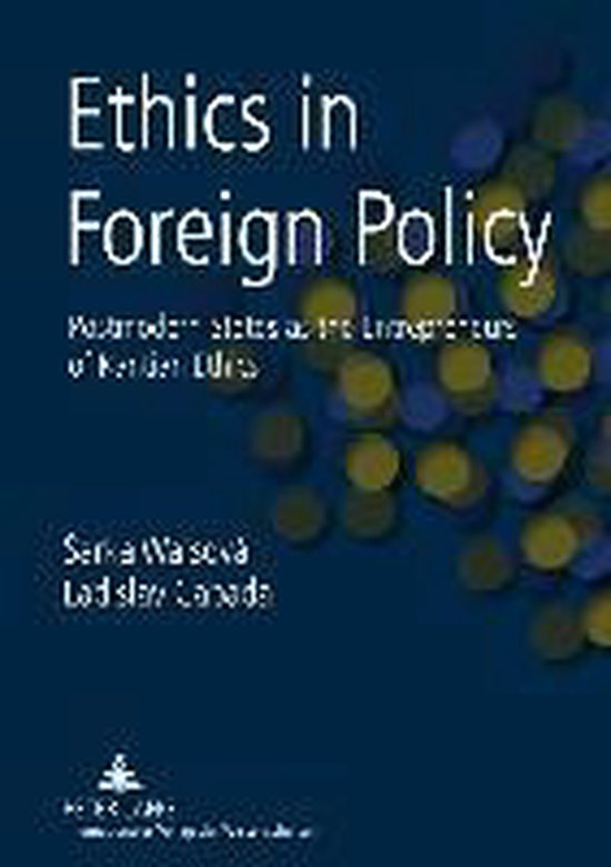 Ethics in Foreign Policy | 9783631612552 | Sarka Waisova | Boeken | bol.com
