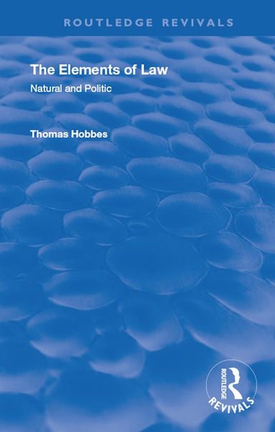 Routledge Revivals - The Elements of Law (ebook), Thomas Hobbes ...