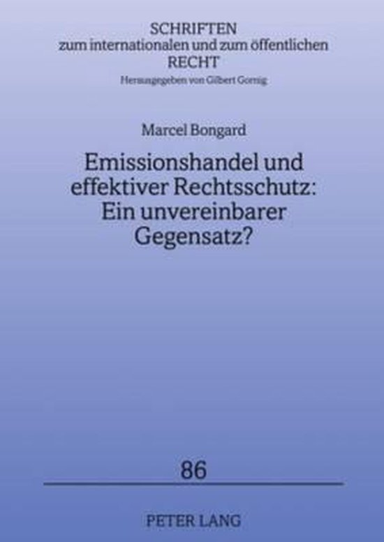 Emissionshandel und effektiver Rechtsschutz: Ein unvereinbarer ...