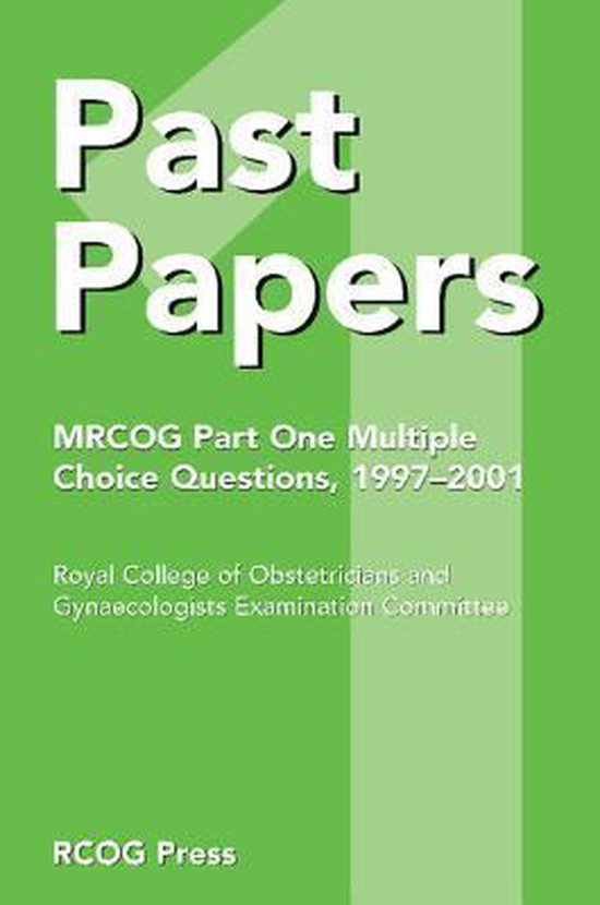 Past Papers MRCOG Part One Multiple Choice Questions | 9781904752127 ...