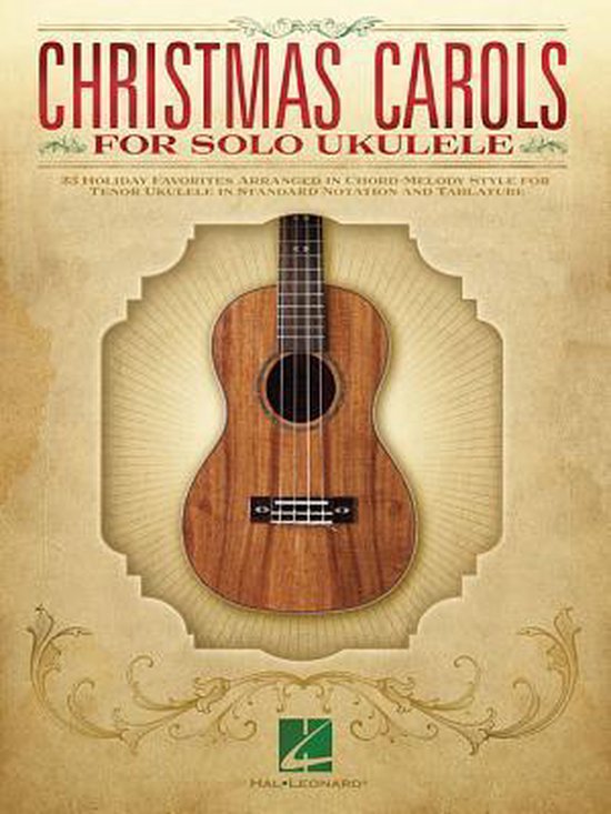 Christmas Carols for Solo Ukulele, Hal Leonard Corp. | 9781495025891 ...