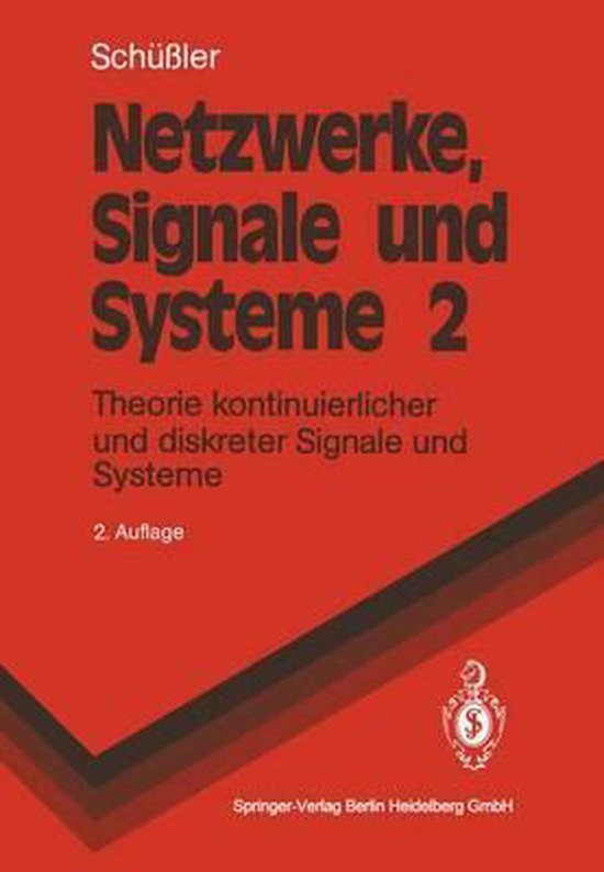 Netzwerke, Signale, Systeme | 9783540529866 | Hans W Sch Ler | Boeken ...