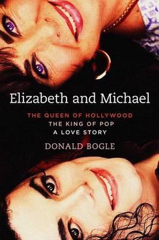 Elizabeth and Michael, Donald Bogle | 9781451676976 | Boeken | bol.com