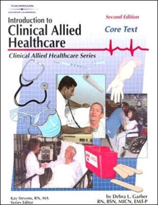 Introduction to Clinical Allied Healthcare | 9780892625512 | Debra ...