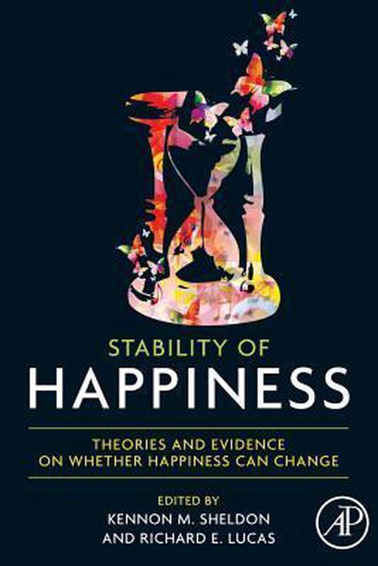 Stability of Happiness | 9780128102497 | Kennon Sheldon | Boeken | bol.com