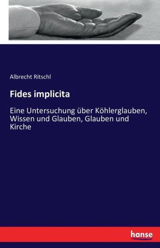 Fides implicita | 9783743604643 | Albrecht Ritschl | Boeken | bol.com
