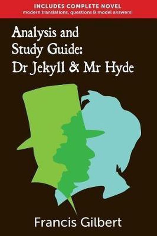 Dr. Jekyll & Mr Hyde The Study Guide Edi | 9781494767914 | Francis ...
